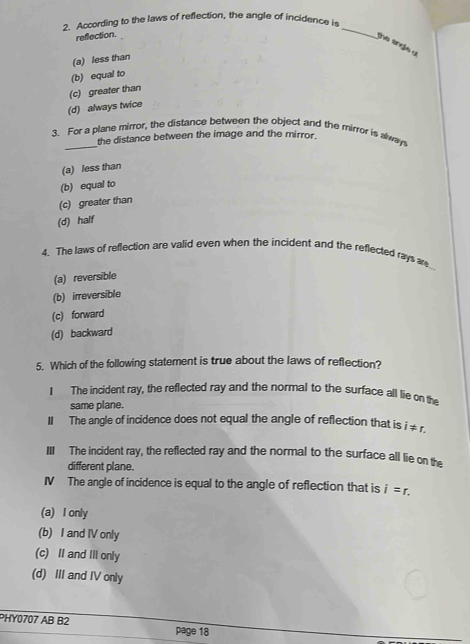 Selesai:According to the laws of reflection, the angle of incidence is ...
