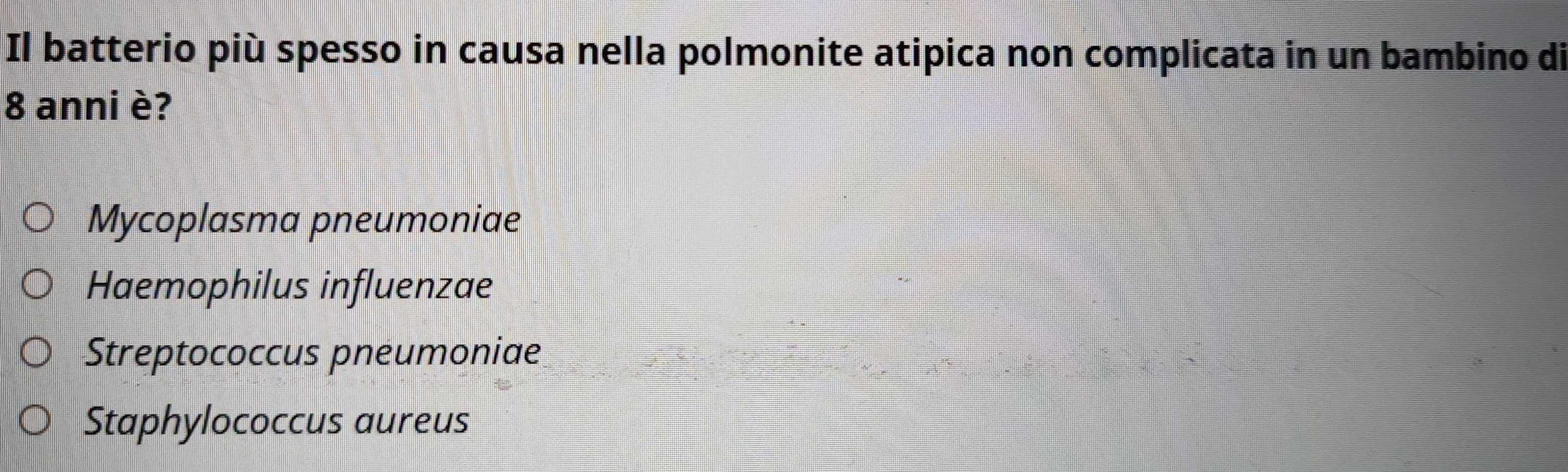 Risolto:Il batterio più spesso in causa nella polmonite atipica non ...