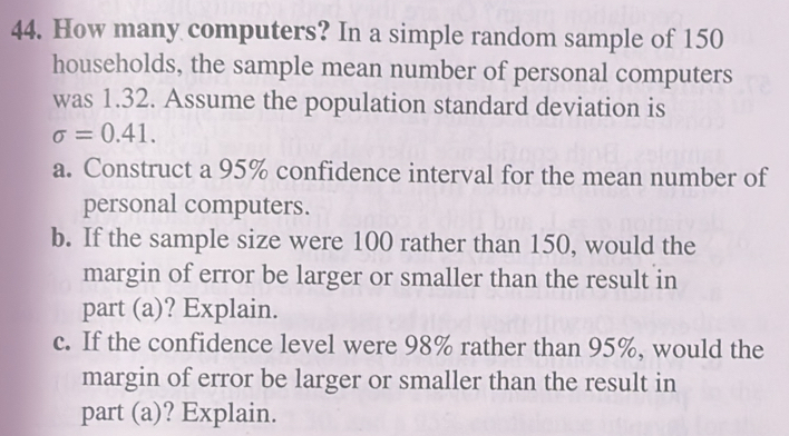 Solved: How many computers? In a simple random sample of 150 households, the sample mean number ...