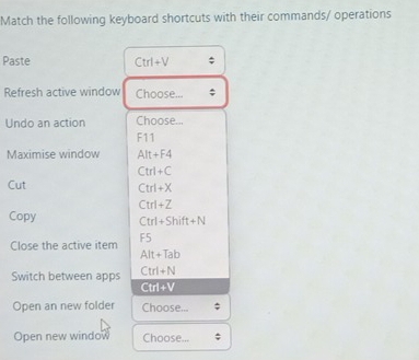 Solved: Match the following keyboard shortcuts with their commands ...