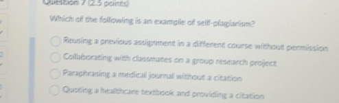 Solved: (25 pans) Which of the folllowing is an example of self ...