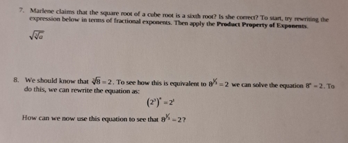 Solved: Marlene claims that the square root of a cube root is a sixth ...