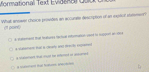 Solved: formational Text Evidence Quick Or What answer choice provides ...