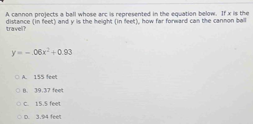 Solved: A cannon projects a ball whose arc is represented in the ...