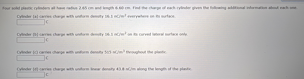 Solved: Four solid plastic cylinders all have radius 2.65 cm and length ...