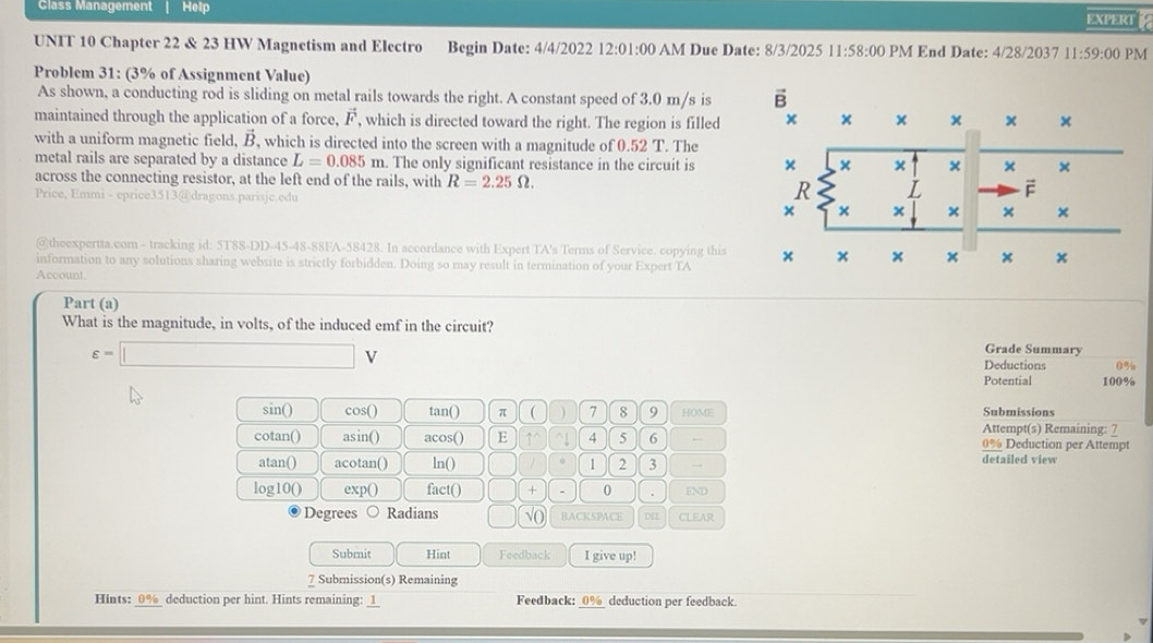 Solved: Class Management Help EXPERT UNIT 10 Chapter 22 & 23 HW Magnetism and Electro Begin Date ...