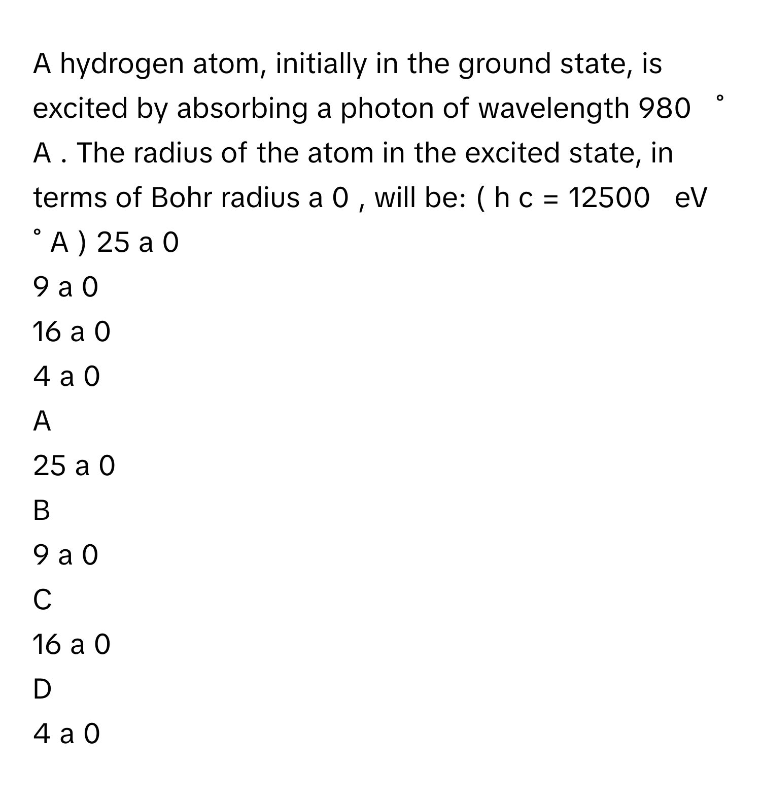 Solved: A hydrogen atom, initially in the ground state, is excited by ...