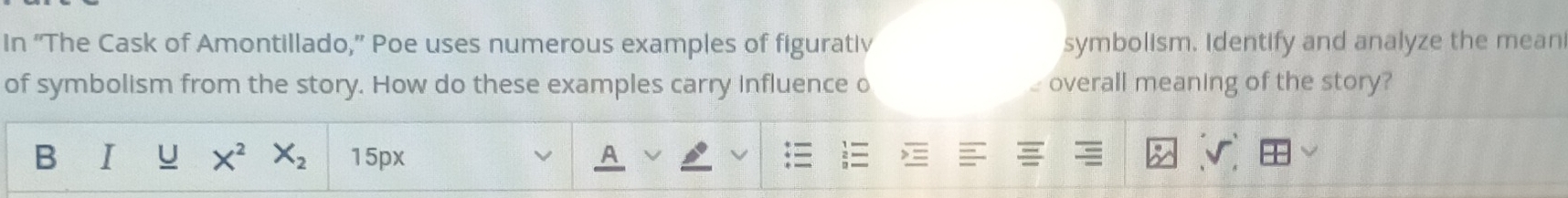Solved: In “The Cask of Amontillado,” Poe uses numerous examples of ...