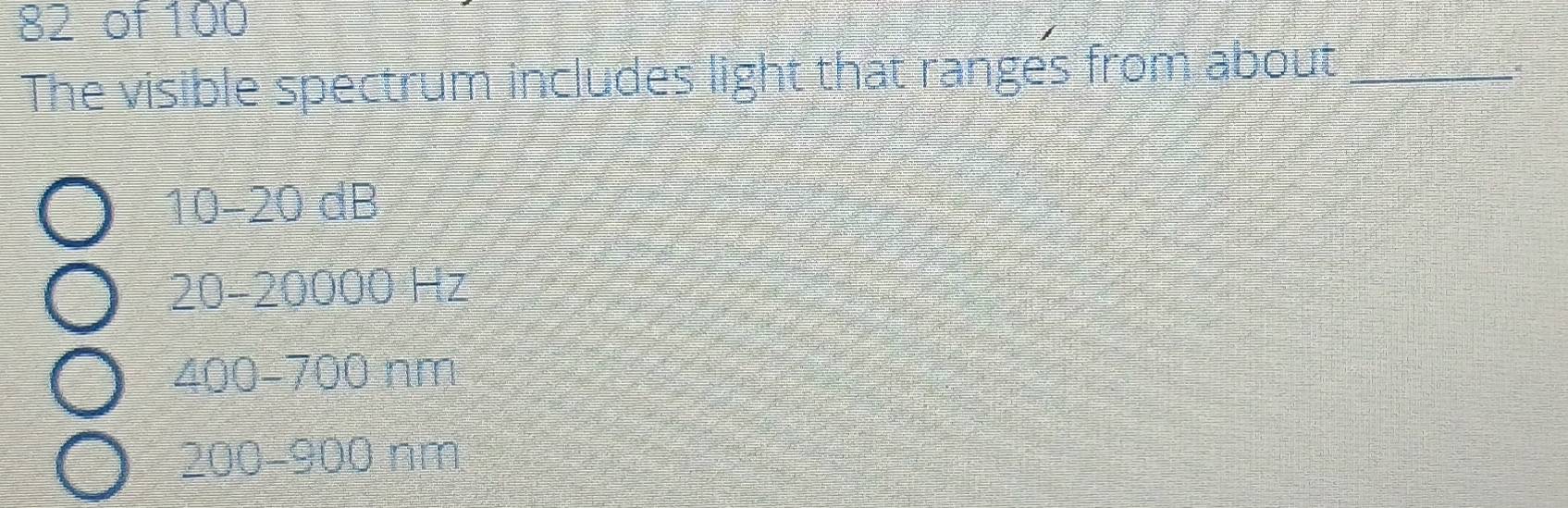 Solved: of 100 The visible spectrum includes light that ranges from ...