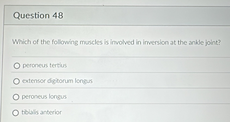 Solved: Which of the following muscles is involved in inversion at the ...