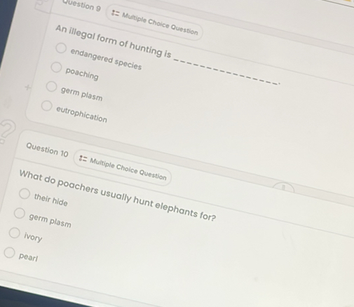 Solved: ‡= Multiple Choice Question An illegal form of hunting is ...