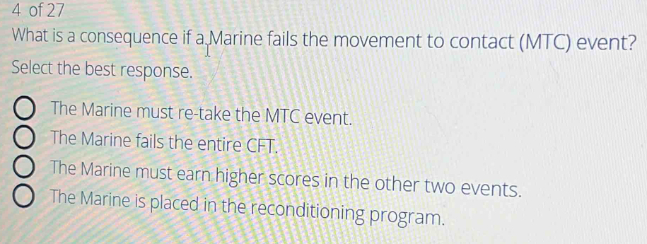 Solved: of 27 What is a consequence if a Marine fails the movement to ...