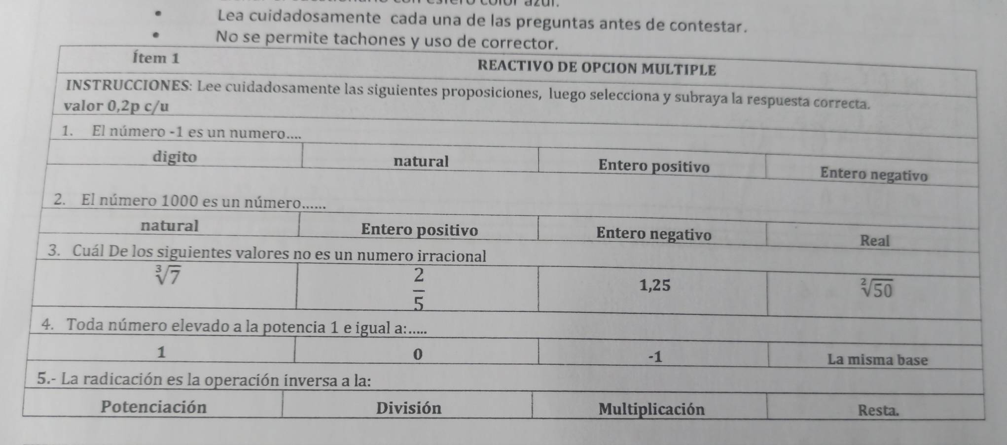 Resuelto:Lea cuidadosamente cada una de las preguntas antes de contestar.