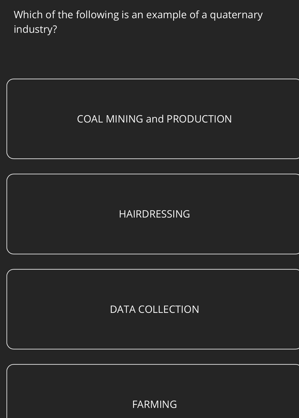 Solved: Which of the following is an example of a quaternary industry ...