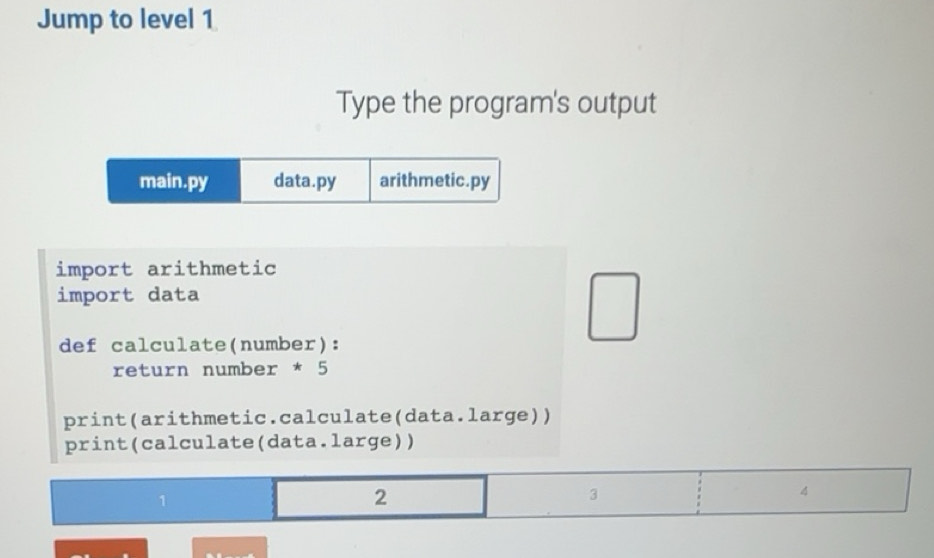 Solved: Jump to level 1 Type the program's output main.py data.py ...