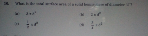 Solved: What is the total surface area of a solid hemisphere of ...