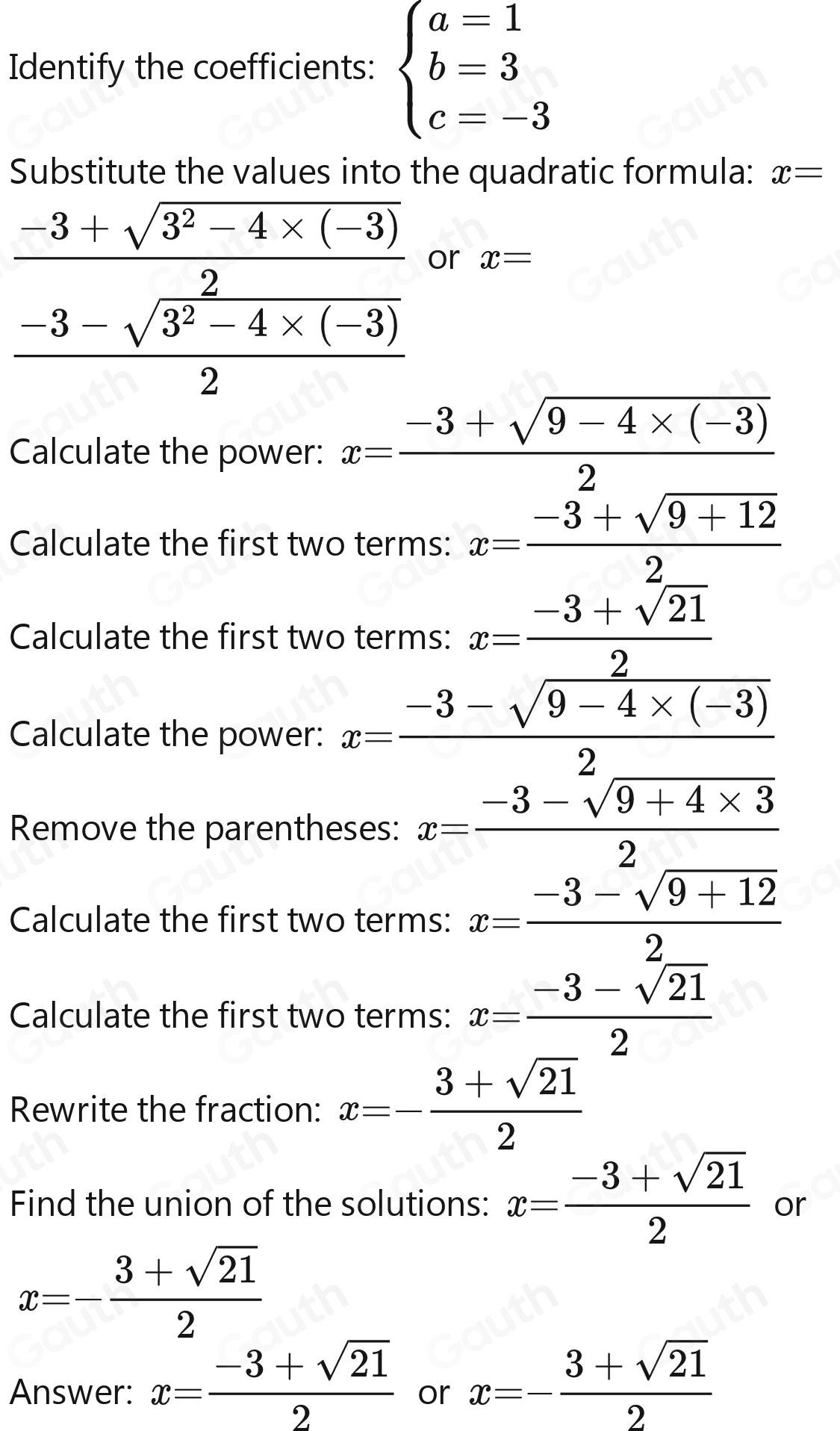 Solved: Select the two values of x that are roots of this equation x^2+3x-3=0 A. x= (-3-sqrt(3 ...