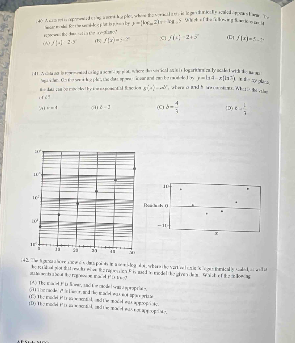 Solved: A data set is represented using a semi-log plot, where the vertical axis is ...