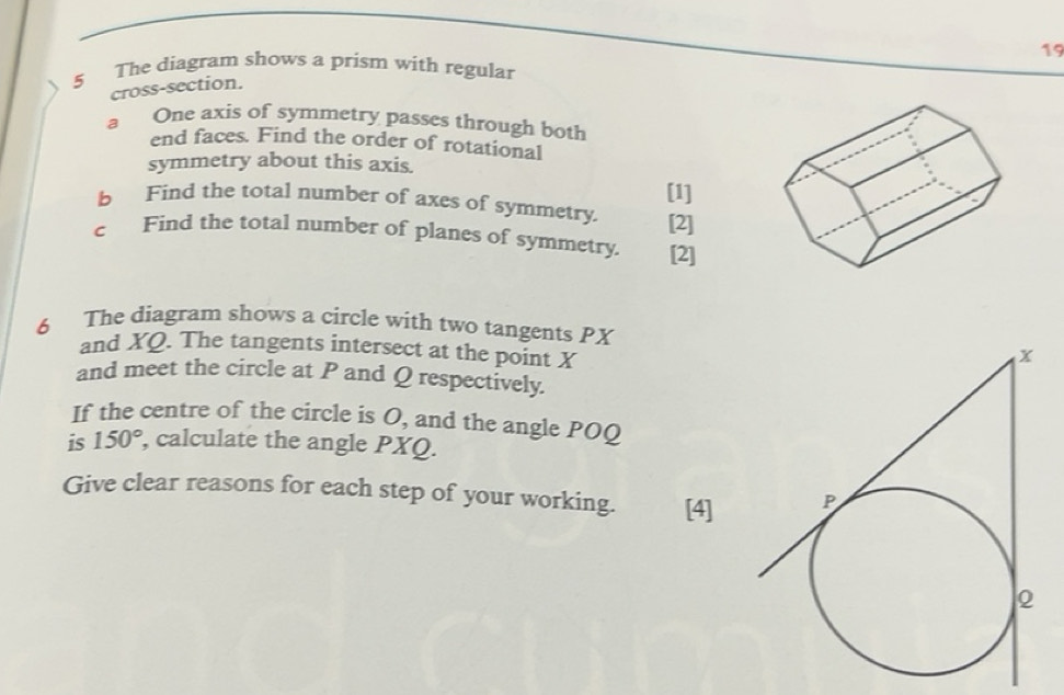 Gelöst:19 5 The diagram shows a prism with regular cross-section. a One ...