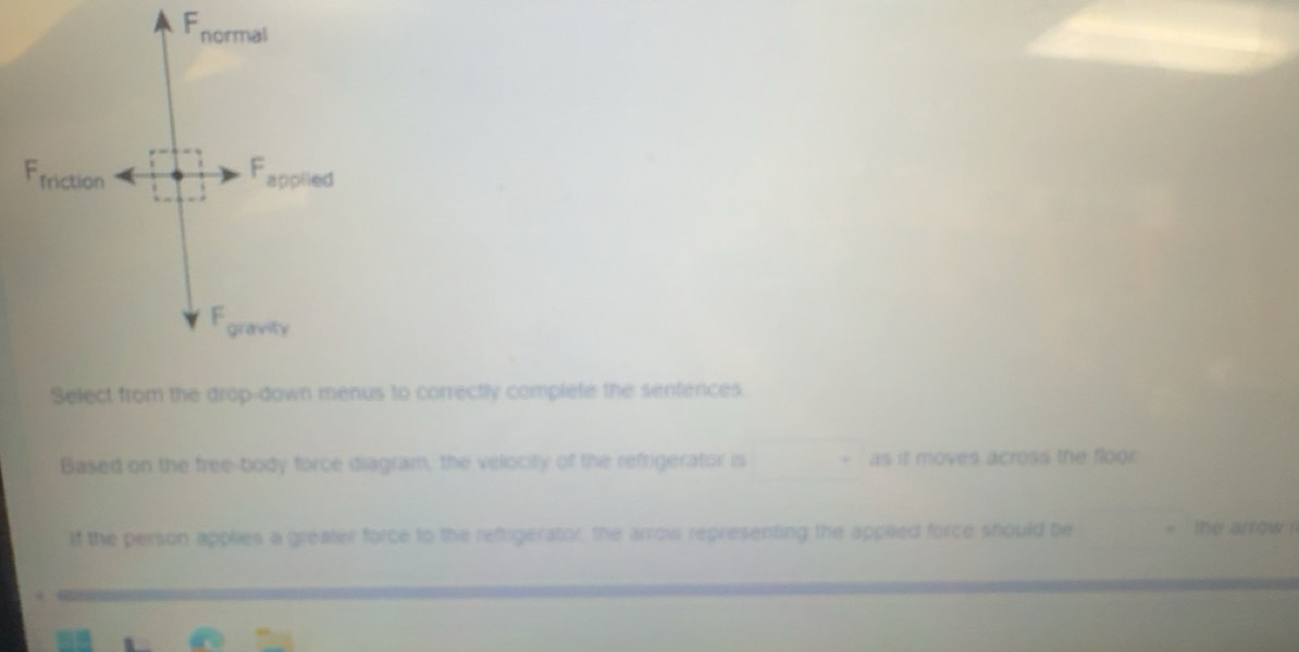 Gelöst:Select from the drop-down menus to correctly complete the ...