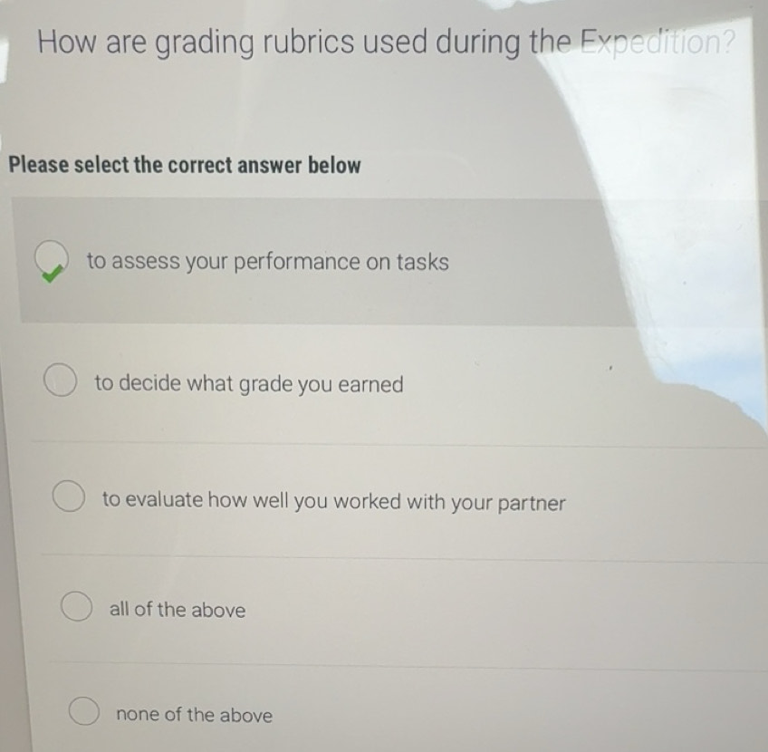 Solved: How are grading rubrics used during the Expedition? Please ...