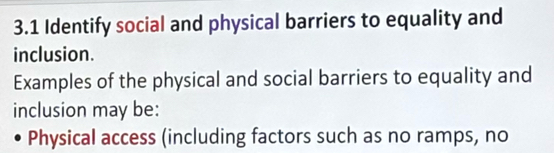 Solved: 3.1 Identify social and physical barriers to equality and ...