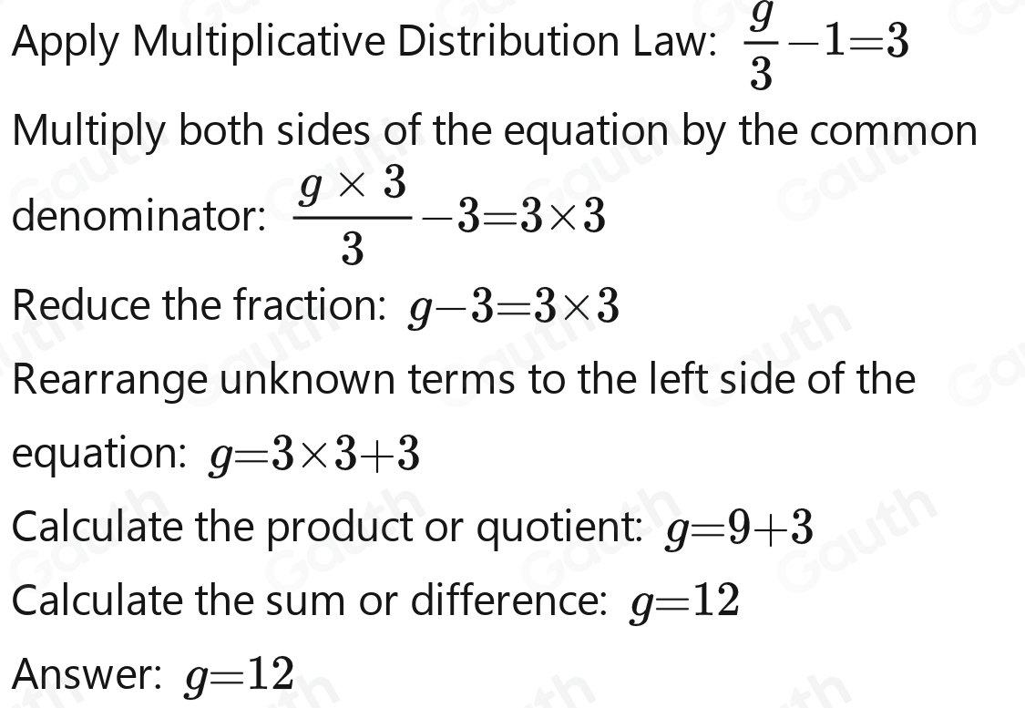 Solved: Chase tried to solve an equation step by step. 1/3 (g-3)=3 g-3 ...