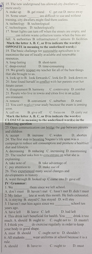 Giải quyết:The new underground has allowed city dwellers to_ more ...