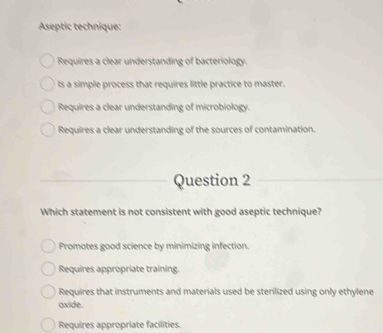 Solved: Aseptic technique: Requires a clear understanding of bacteriology. is a simple process ...