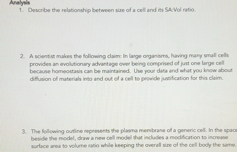 Solved: Analysis 1. Describe the relationship between size of a cell ...