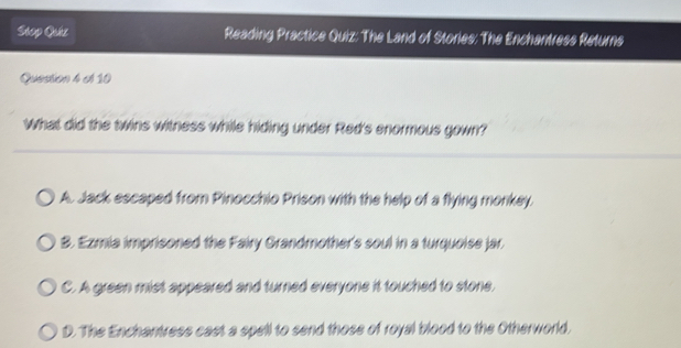 Solved: Stop Quáz Reading Practice Quiz: The Land of Stories: The ...