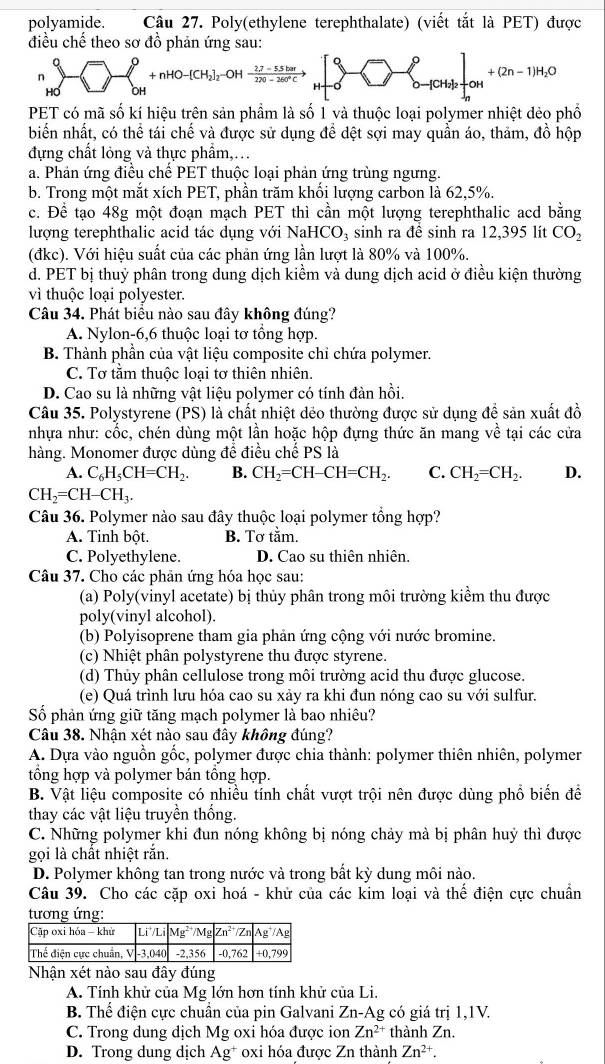 Giải quyết:polyamide. Câu 27. Poly(ethylene terephthalate) (viết tắt là ...