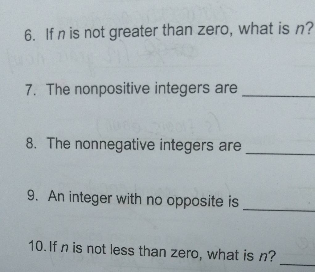 Solved: If n is not greater than zero, what is n? 7. The nonpositive ...
