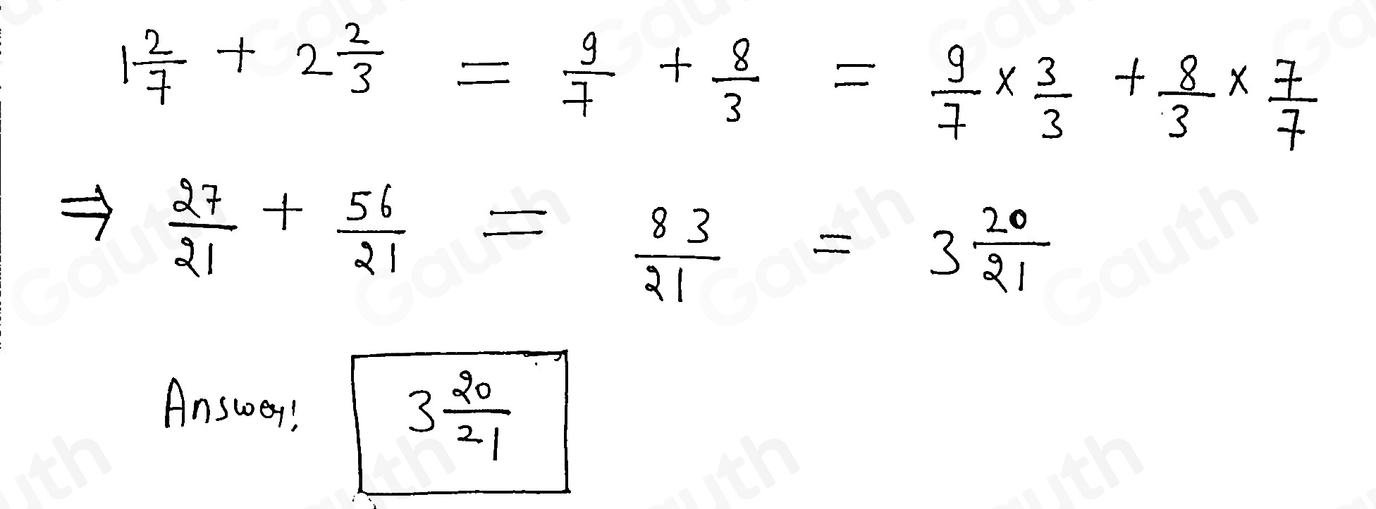 Solved: Calculate 1 2/7 +2 2/3 Give your answer as a mixed number in ...