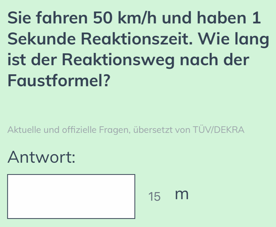 Sie Fahren 50 Kmh Und Haben 1 Sekunde Reaktionszeit