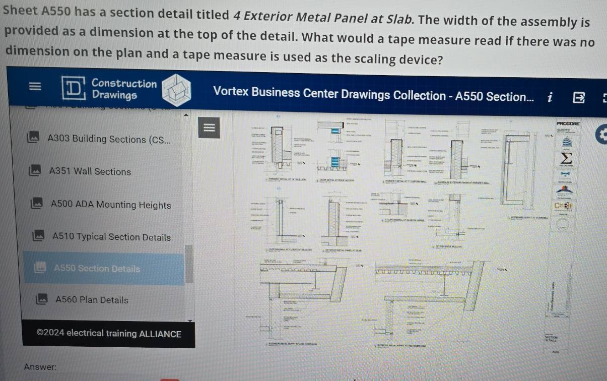 Solved: Sheet A550 has a section detail titled 4 Exterior Metal Panel ...
