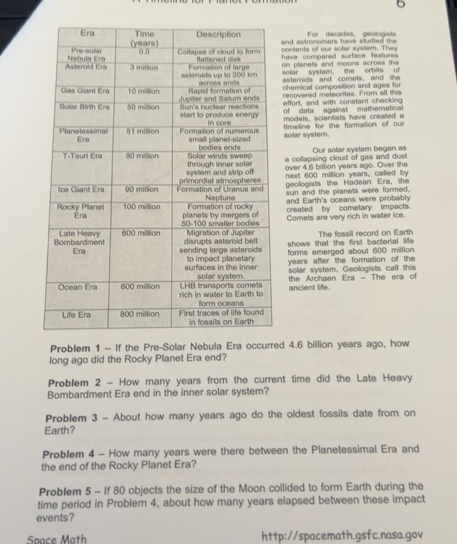 Solved: For decades, geologists and astronomers have studied the ...