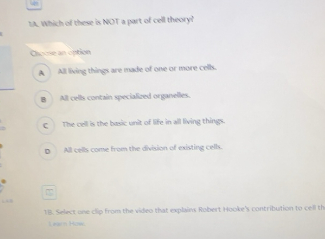 Solved: Gên IA. Which of these is NOT a part of cell theory? Choose an ...