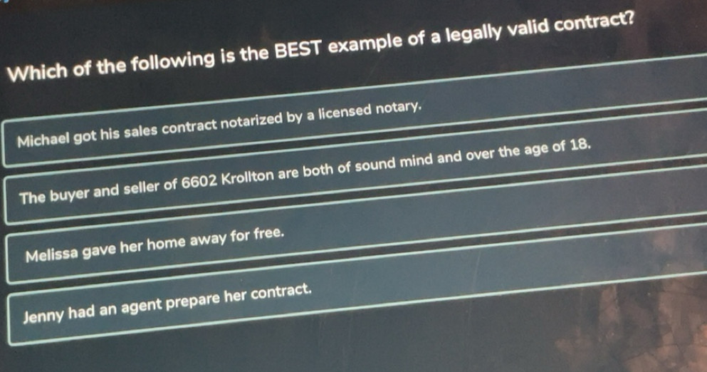 Solved: Which of the following is the BEST example of a legally valid ...