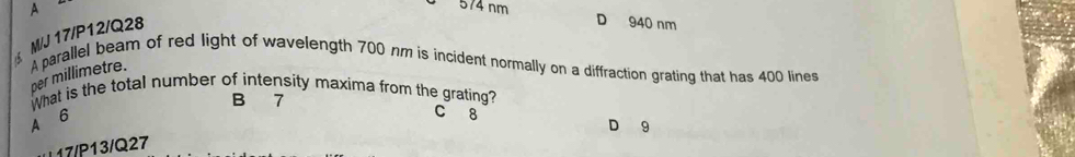 Solved: A 574 nm D 940 nm M/J 17/P12/Q28 per millimetre. A parallel ...