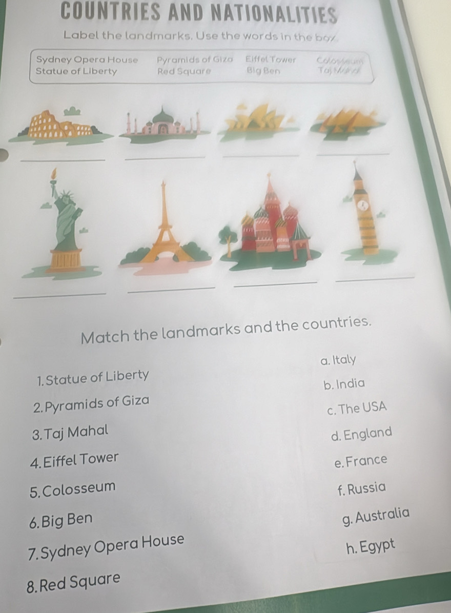 Solved: COUNTRIES AND NATIONALITIES Label the landmarks, Use the words in the bo. Sydney Opera ...