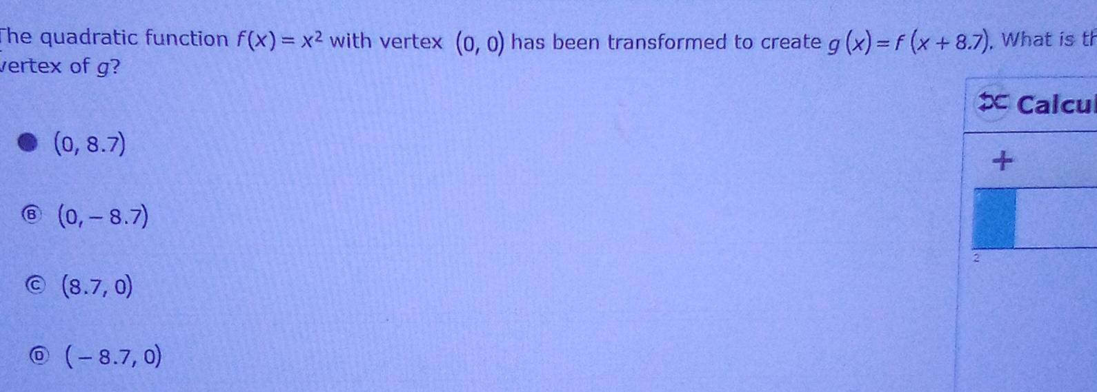 Solved: The quadratic function f(x)=x^2 with vertex (0,0) has been ...