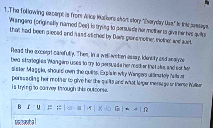 Solved: The following excerpt is from Alice Walker's short story ...