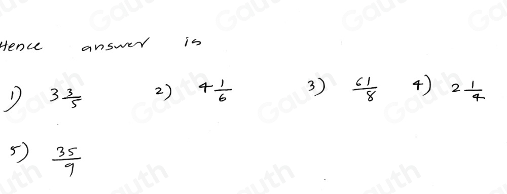 Solved: Convert the mixed number to improper fraction and the improper fraction to mixed number ...
