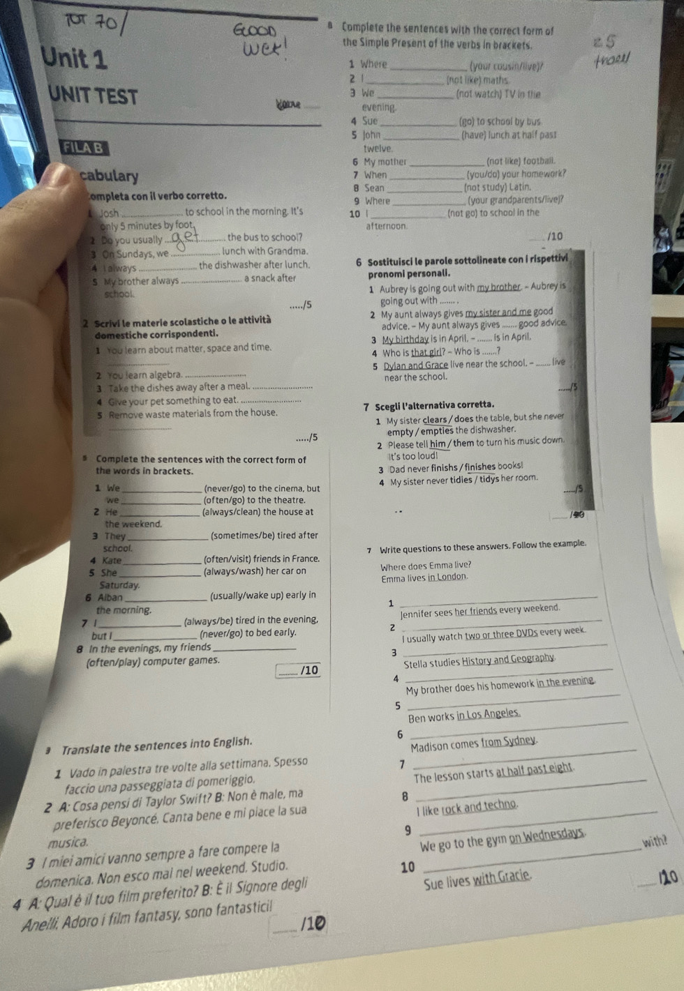 Risolto:10T 70 a Complete the sentences with the correct form of the ...