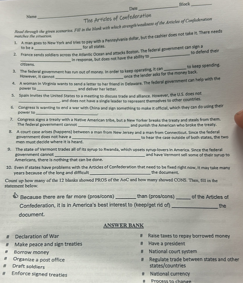 Solved: Date_ Block_ Namne _ The Articles of Confederation Read through ...