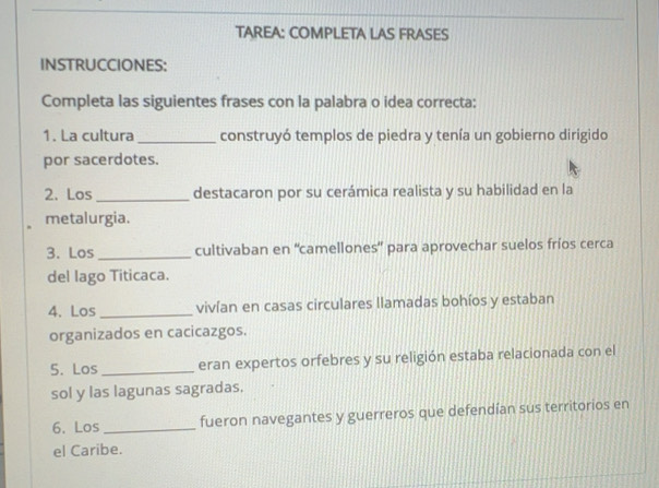 Resuelto:TAREA: COMPLETA LAS FRASES INSTRUCCIONES: Completa las ...