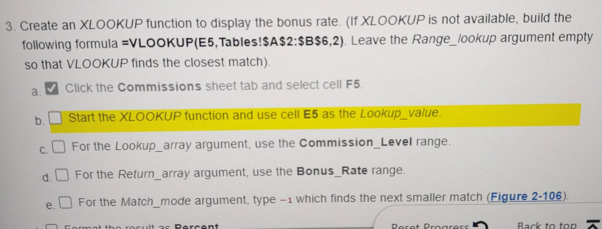 Solved: Create an XLOOKUP function to display the bonus rate. (If ...