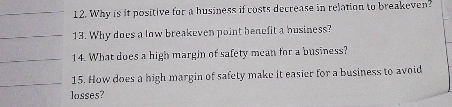 Solved: Why is it positive for a business if costs decrease in relation ...