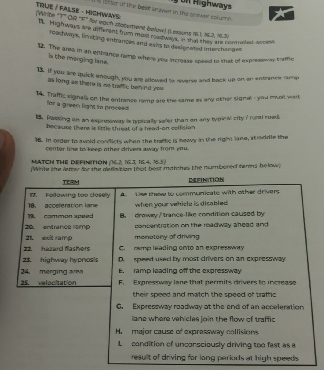 Solved: ighways TRUE / FALSE - HIGHWAYS: the letter of the best answer ...